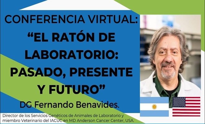 Conferencia Virtual FeSAHANCCCAL: "El Ratón de Laboratorio: Pasado ...